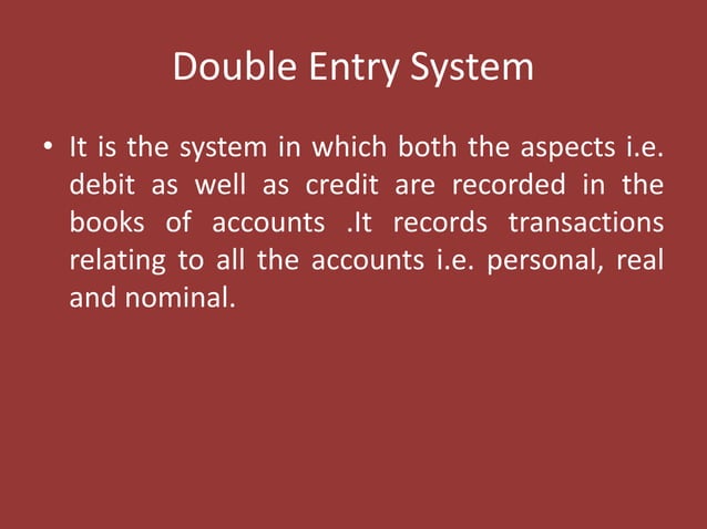 Double entry system | PPTX