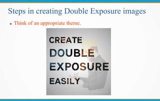 Double exposure in photoshop | PPT