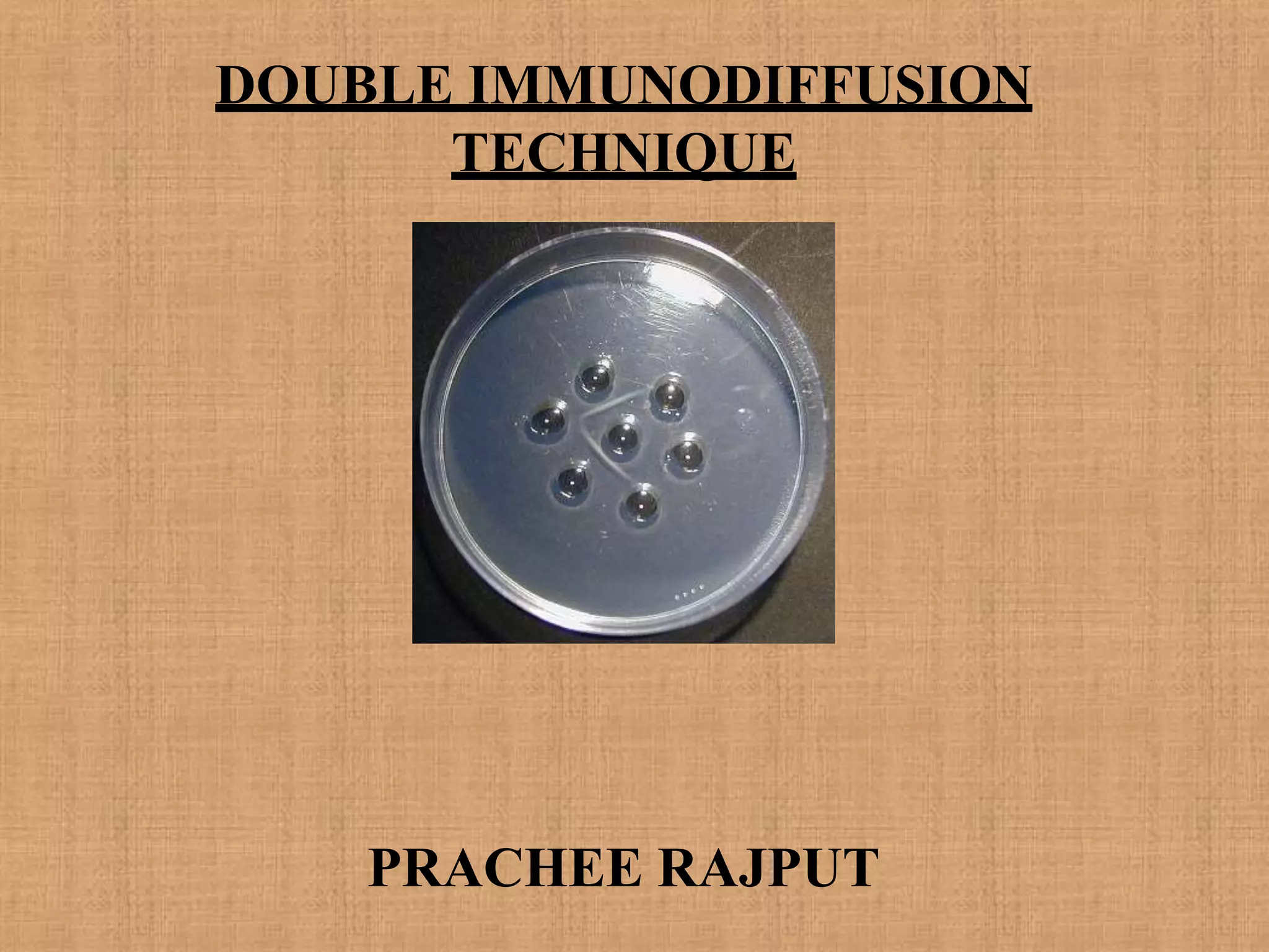 Double immunodiffusion technique | PPTX