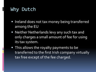 Double irish arrangement with Dutch sandwich | PPTX