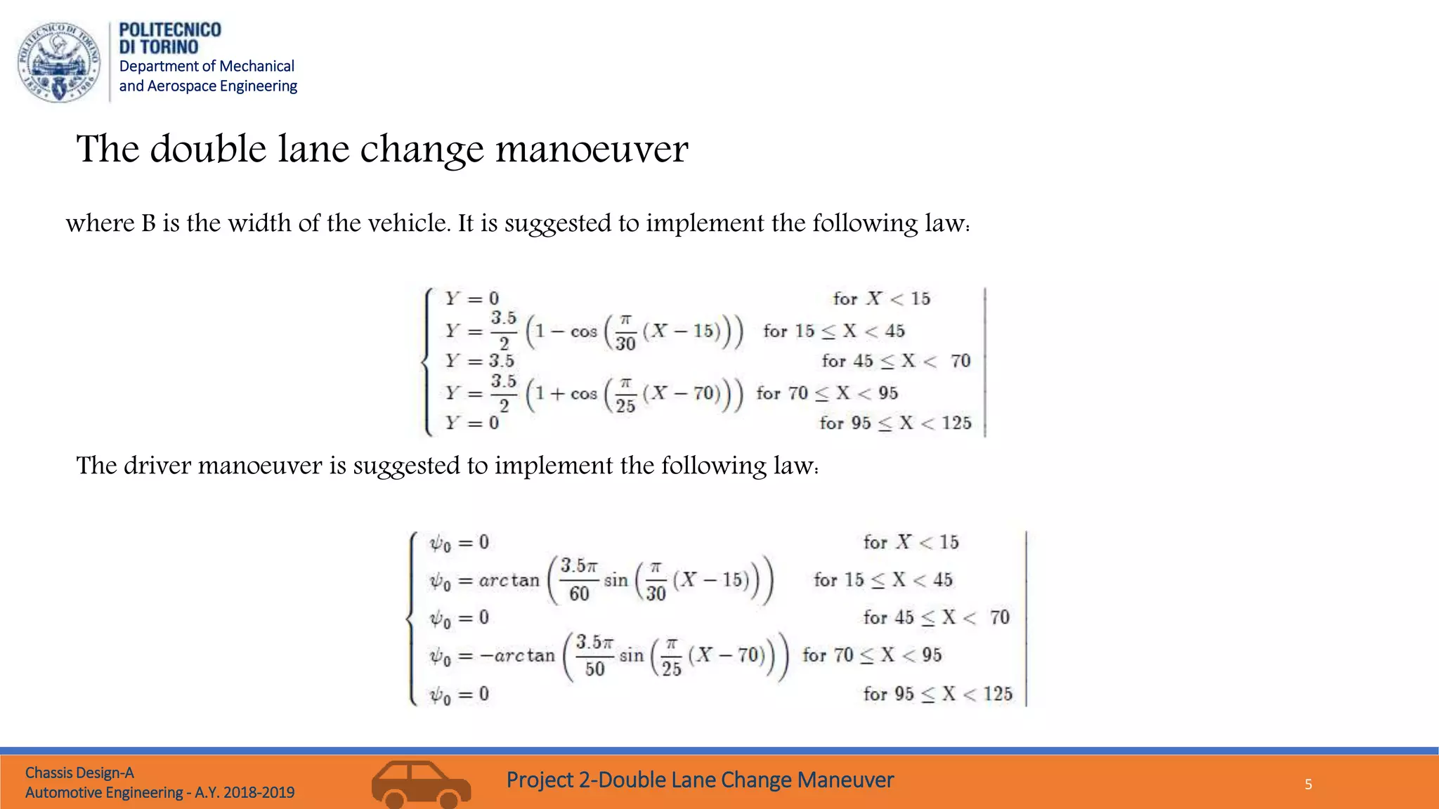 Double lane change maneuver (rigid vehicle model and non predictive ...
