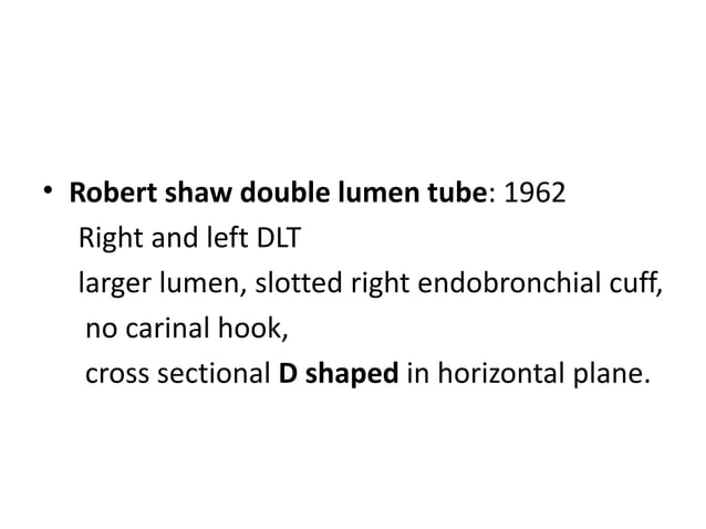 Double lumen tubes | PPTX