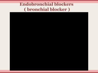 Double lung ventilation | PPT