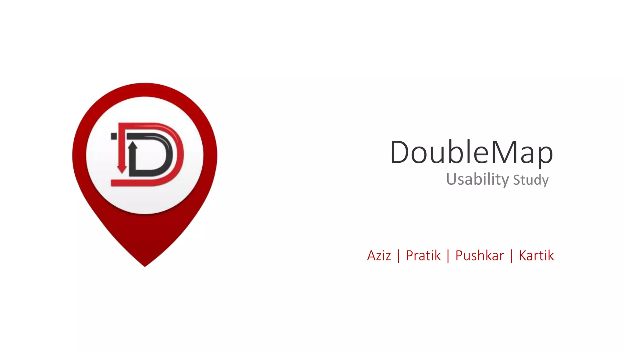 Double map App - Usability Evaluation | PPT