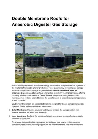 Double Membrane Roofs for Anaerobic Digester Gas Storage.docx
