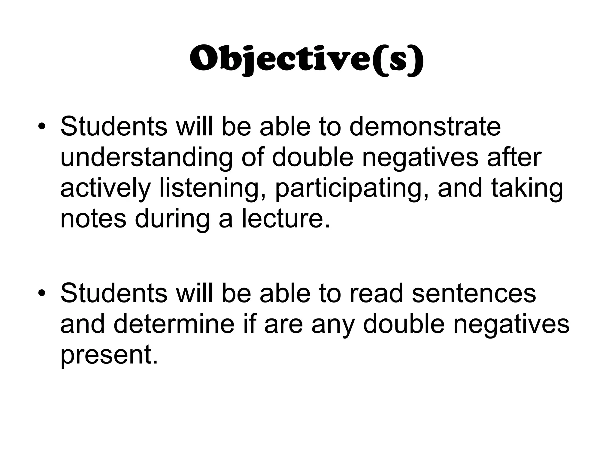 Double negatives | PPT