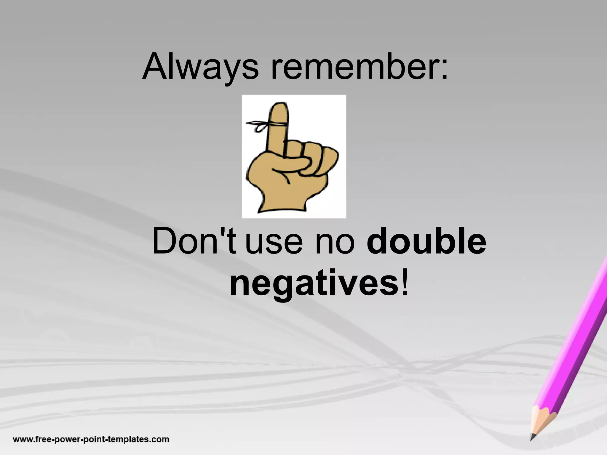 Double negatives | PPT