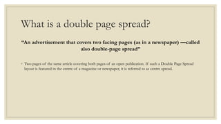 Double page spread (dps) research | PPT