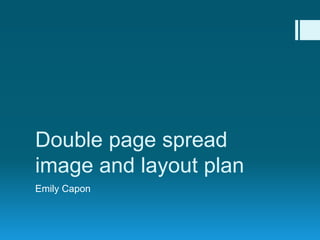 Double page spread image and layout plan | PPT