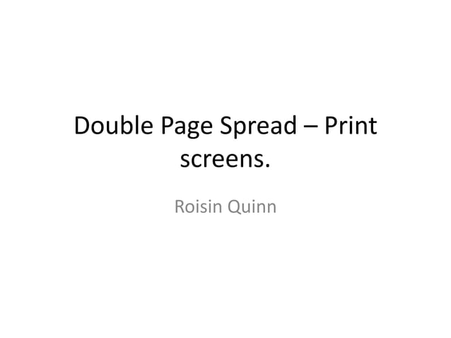 Double page spread – print screens | PPT