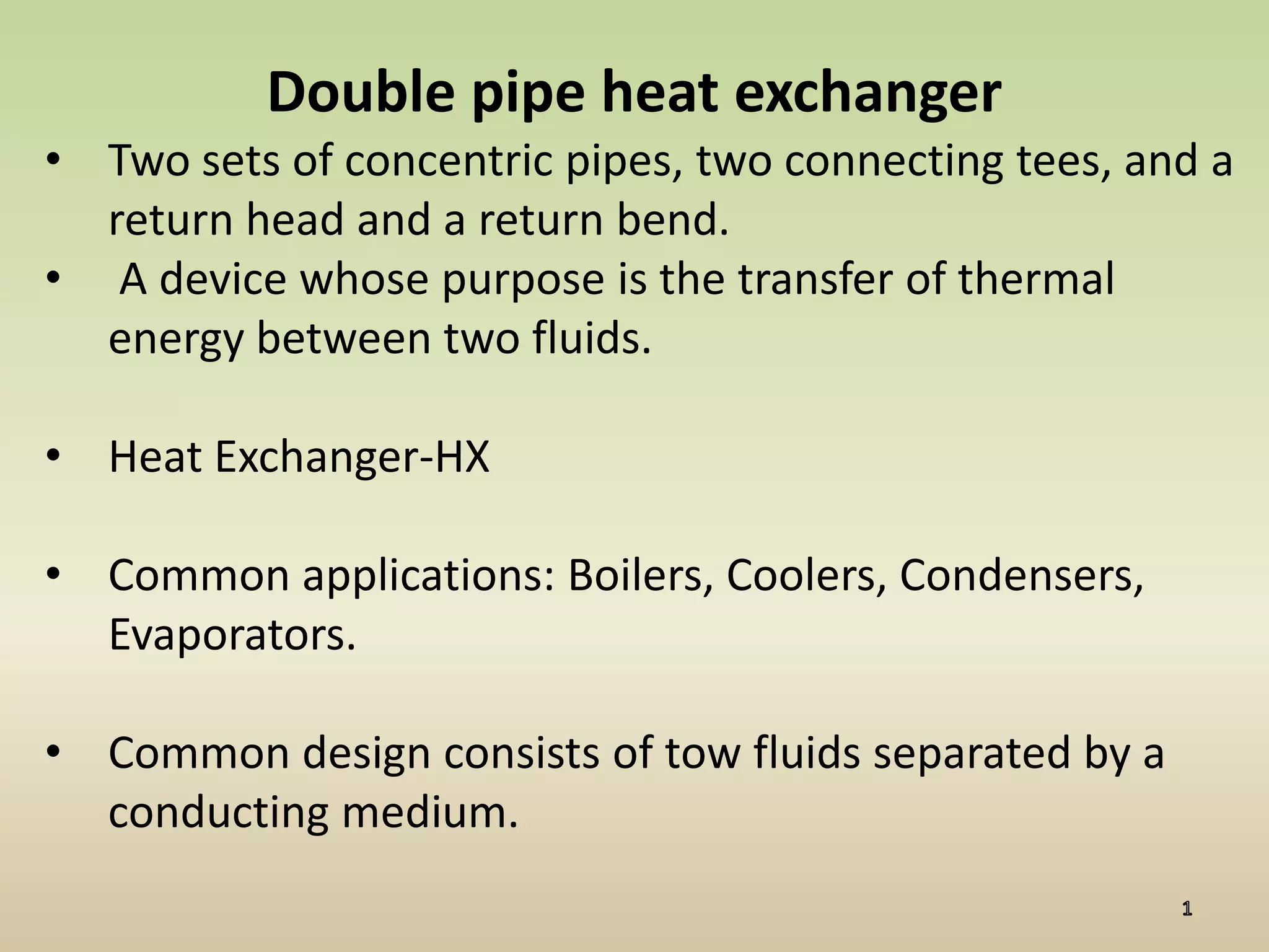 Double pipe heat exchanger | PPTX