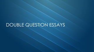 Double Question Essays for IELTS.pptx