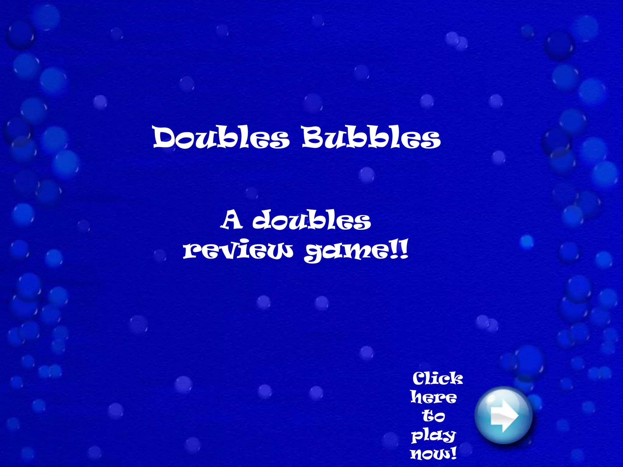 Doubles bubbles | PPTX