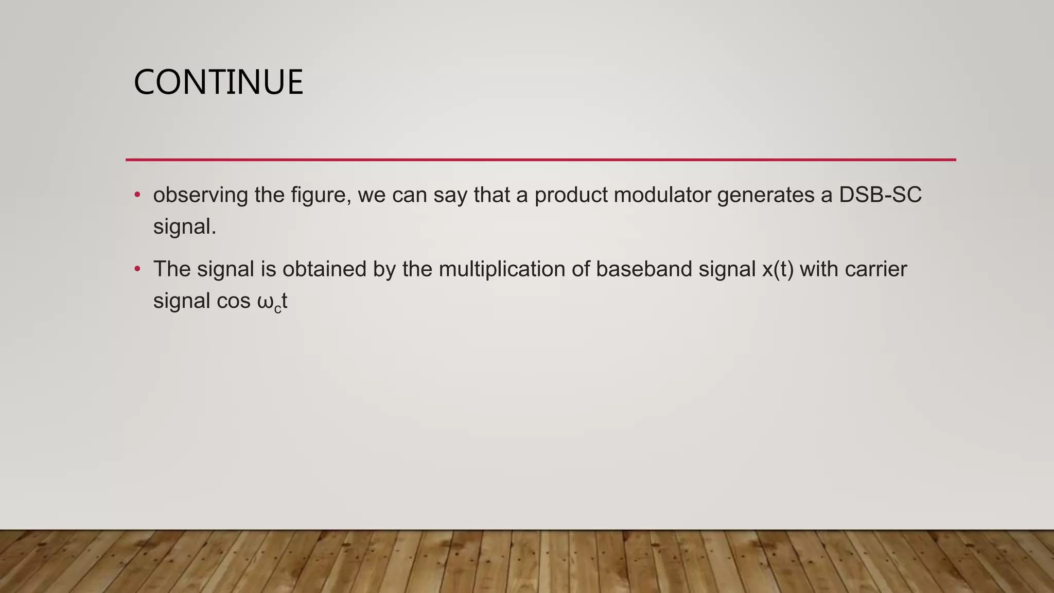 Double sideband suppressed carrier (dsb sc) modulation | PPTX