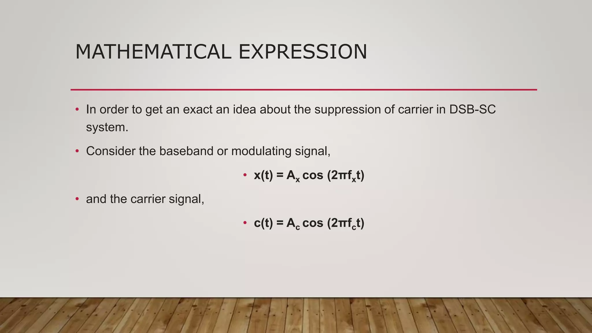 Double Sideband Suppressed Carrier Dsb Sc Modulation Pptx