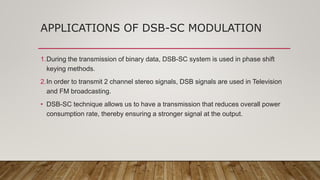 Double sideband suppressed carrier (dsb sc) modulation | PPTX