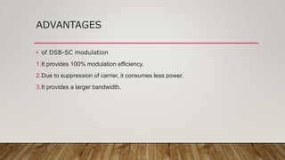 Double sideband suppressed carrier (dsb sc) modulation | PPTX