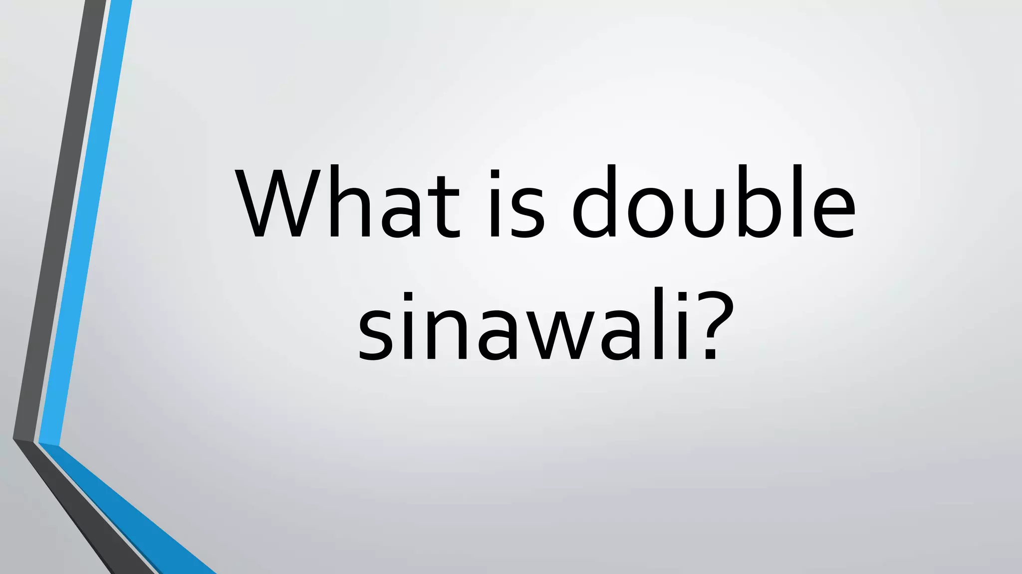 Double Sinawali.pptx