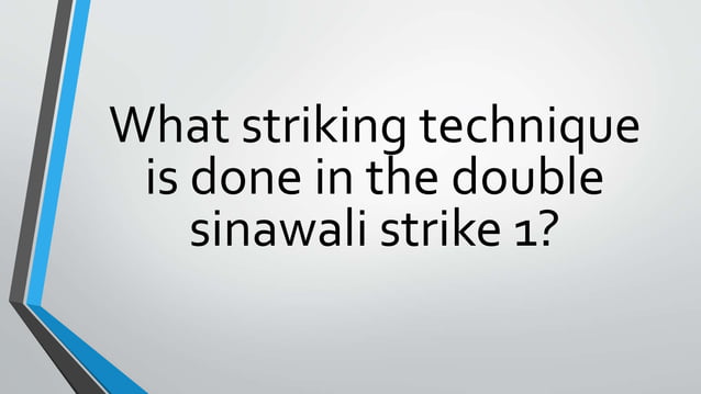 Double Sinawali.pptx | Martial Arts | Sports