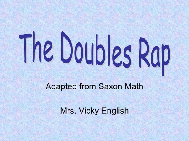Doubles rap by vicky english | PPT