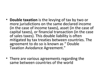 Double taxation avoidance agreement | PPT