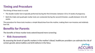Double, Triple and Quadruple Marker Tests What Parents Should Know.pptx