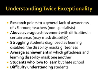 Doubling Down: Understanding and supporting the twice-exceptional ...