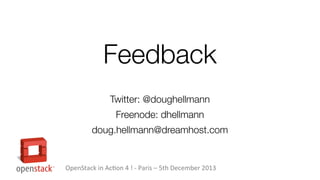 OpenStack in Action 4! Doug hellman - Intersection of OpenStack and python communities | PPT