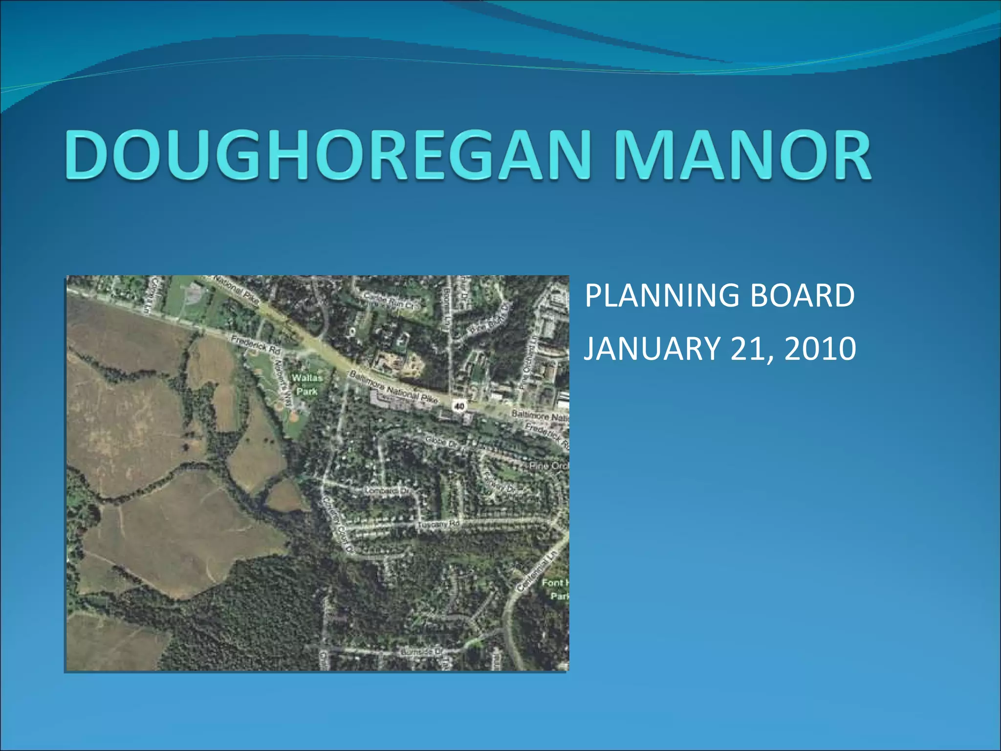 Doughoregan Manor | PPT | Developmental Sites | Real Estate