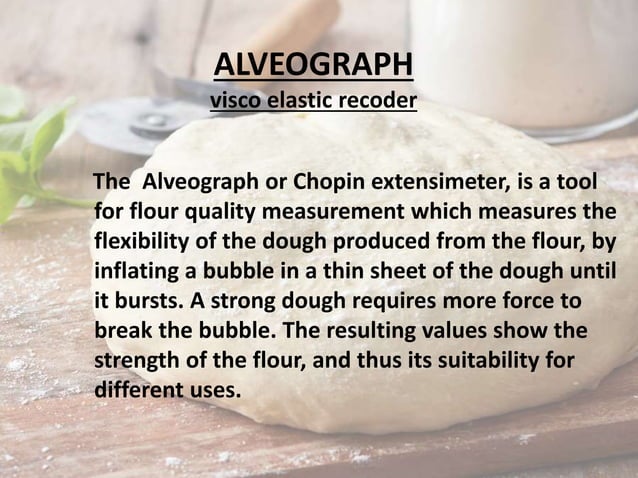 Dough rheology | PPTX | Chemistry | Science