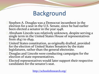 Douglas and abraham lincoln | PPT