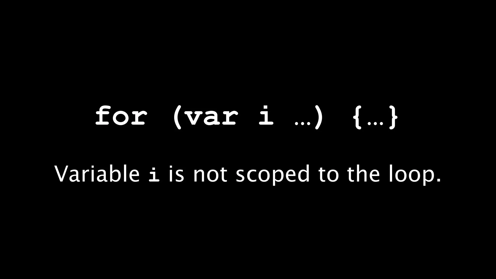 Douglas Crockford - Programming Style and Your Brain | PPT