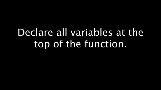 Douglas Crockford - Programming Style and Your Brain | PPT