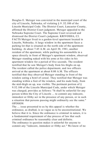 Douglas E. Metzger was convicted in the municipal court of the cit.docx