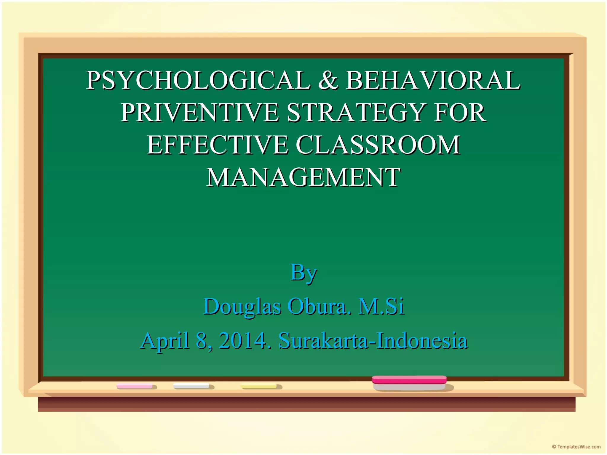 PSYCHOLOGICAL & BEHAVIORAL PREVENTIVE STRATEGY FOR AN EFFECTIVE ...
