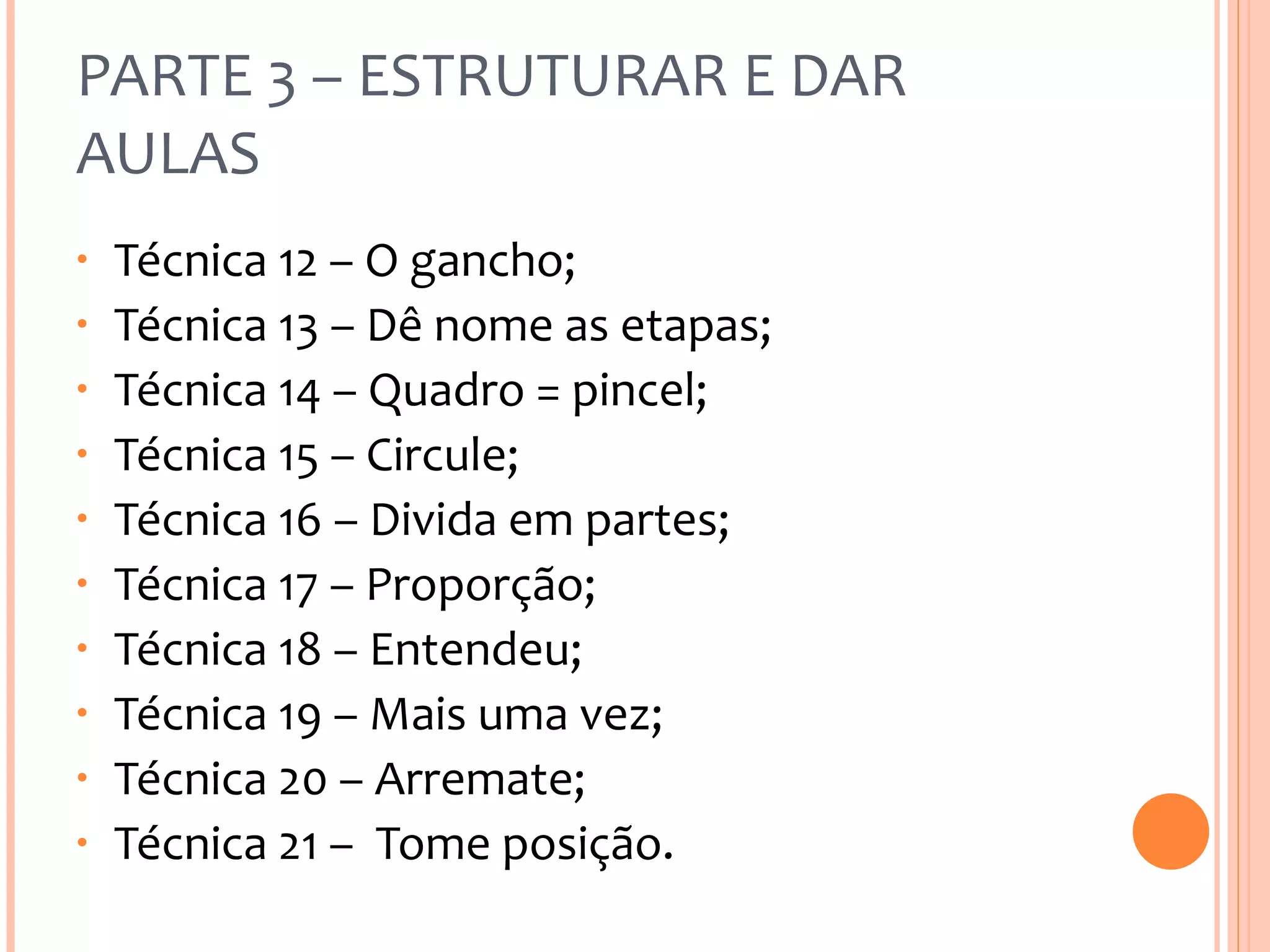 Aula nota 10 - 49 técnicas para ser um professor nota 10 | PPT