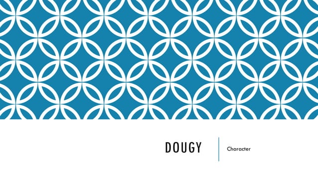 Dougy characters | PPT | Free Download