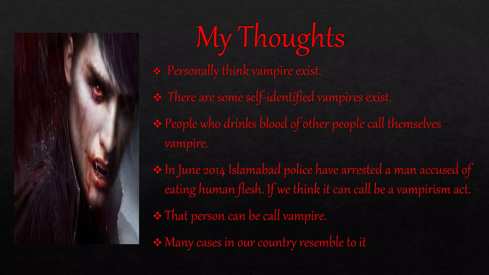 Do Vampire exist | PPT