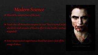 Do Vampire exist | PPT