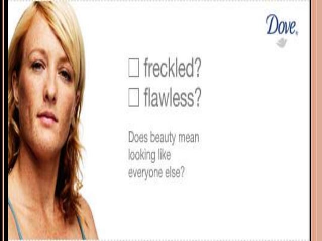 An Analysis On The Dove Campaign by a JRE Student | PPT