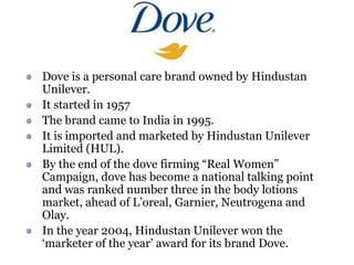 Dove advertising strategy | PPTX