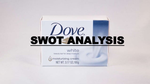 Dove - Industry Analysis | PPTX | Skin Care | Beauty