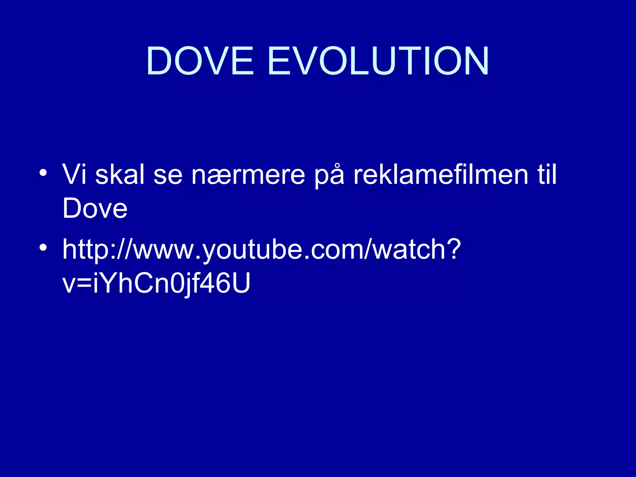 Dove Evolution | PPT