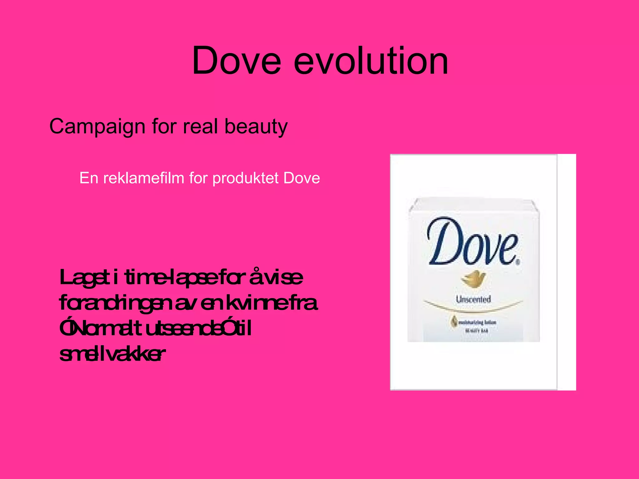 Dove evolution | PPT