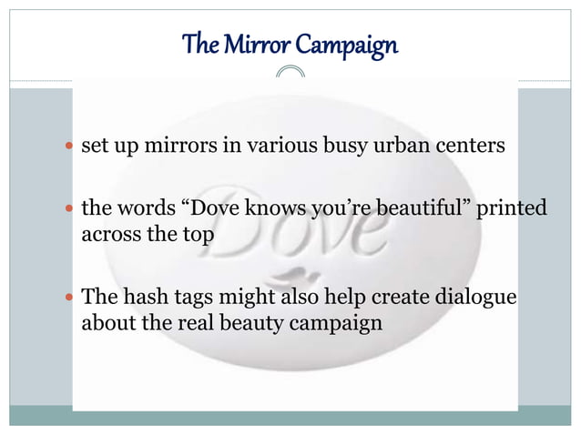 Dove case study | PPTX | Skin Care | Beauty