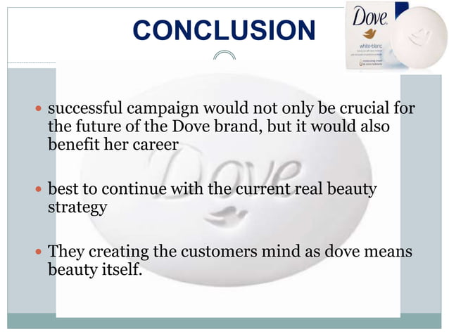 Dove case study | PPTX | Skin Care | Beauty