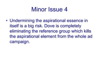 Dove - Major and Minor Issues | PPT