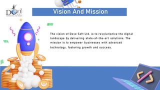 Unlocking Customer Engagement, Overview of Dove Soft Ltd | PPTX