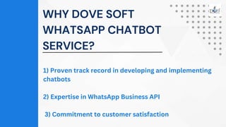 Dove Soft WhatsApp Chatbot | PPTX