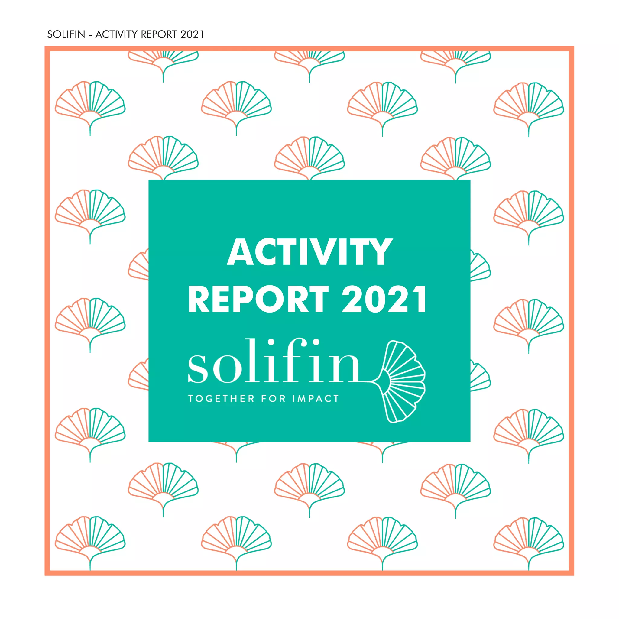 Solifin's activity report 2021 | PDF | Financial Industry | Industries